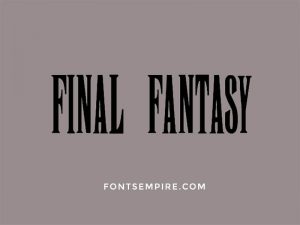Final Fantasy Font Free Download - Fonts Empire