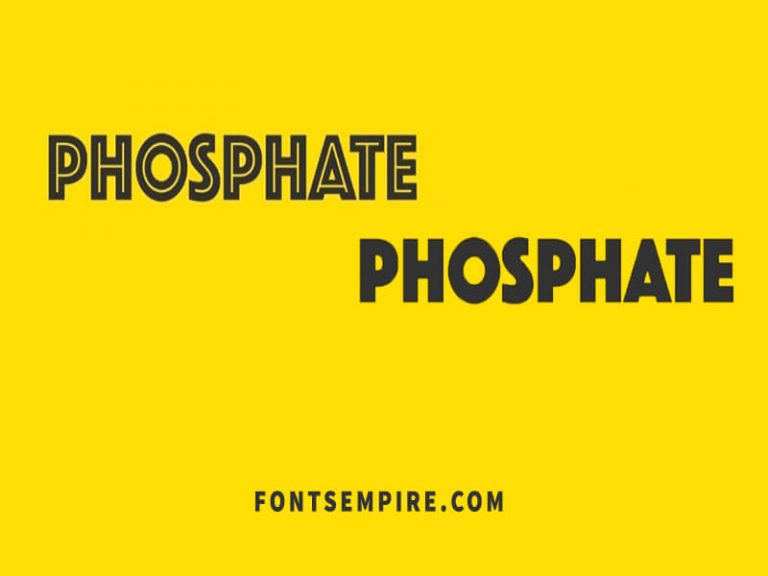 Phosphate Font Free Download - Fonts Empire