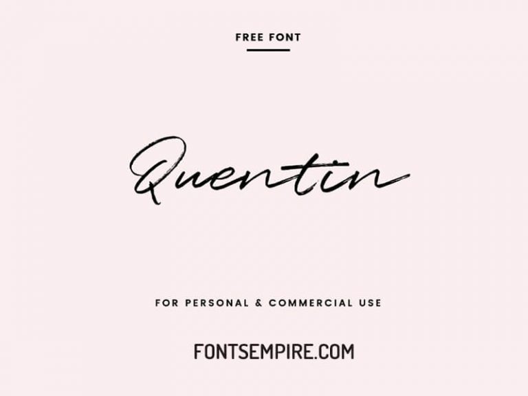 Quentin Font Family Free Download - Fonts Empire