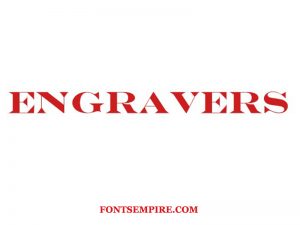 Engravers Font Free Download - Fonts Empire