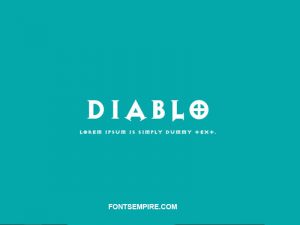 Diablo Font Free Download - Fonts Empire