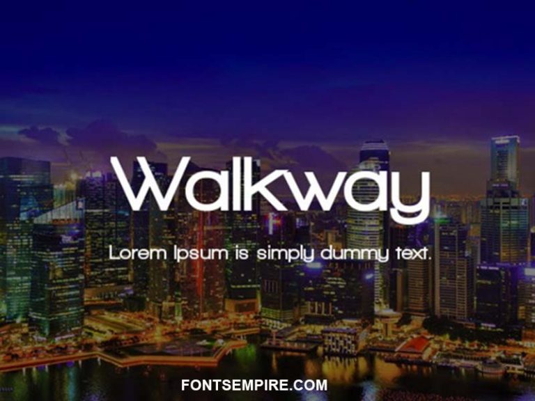 Walkway Font Free Download - Fonts Empire