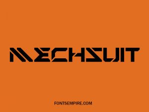 Mechsuit Font Free Download - Fonts Empire