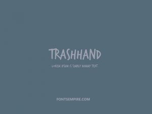 Trashhand Font Free Download - Fonts Empire