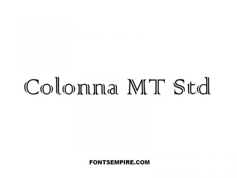 Colonna MT Font Free Download - Fonts Empire