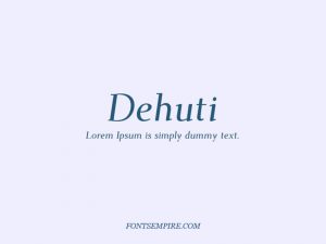 Dehuti Font Free Download - Fonts Empire