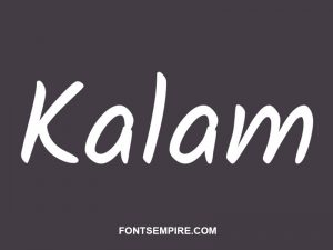 Kalam Font Free Download - Fonts Empire