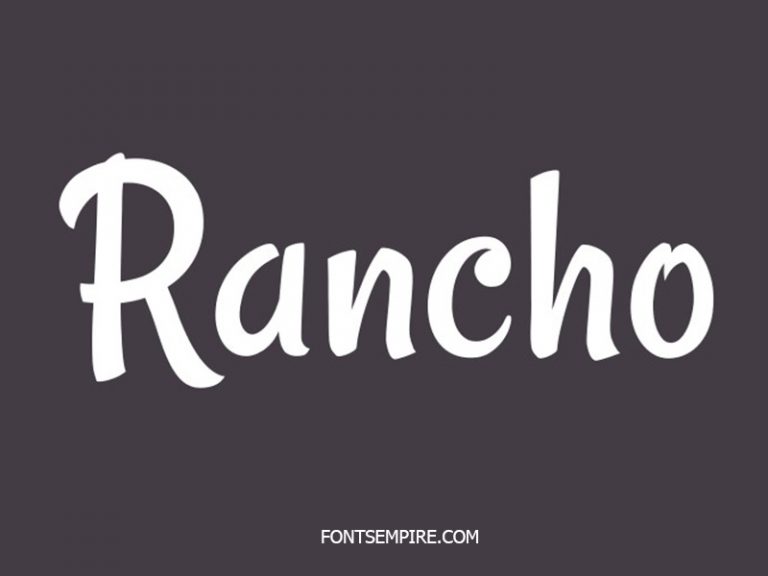 Rancho Font Free Download - Fonts Empire