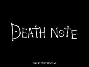 Death Note Font Free Download - Fonts Empire
