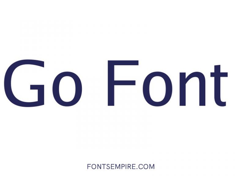 Go Font Free Download - Fonts Empire