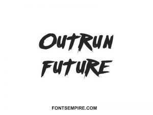 Outrun Future Font Free Download - Fonts Empire