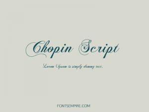 Chopin Script Font Free Download - Fonts Empire