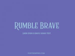 Rumble Brave Font Free Download - Fonts Empire