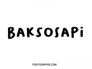 Bakso Sapi Font Free Download - Fonts Empire